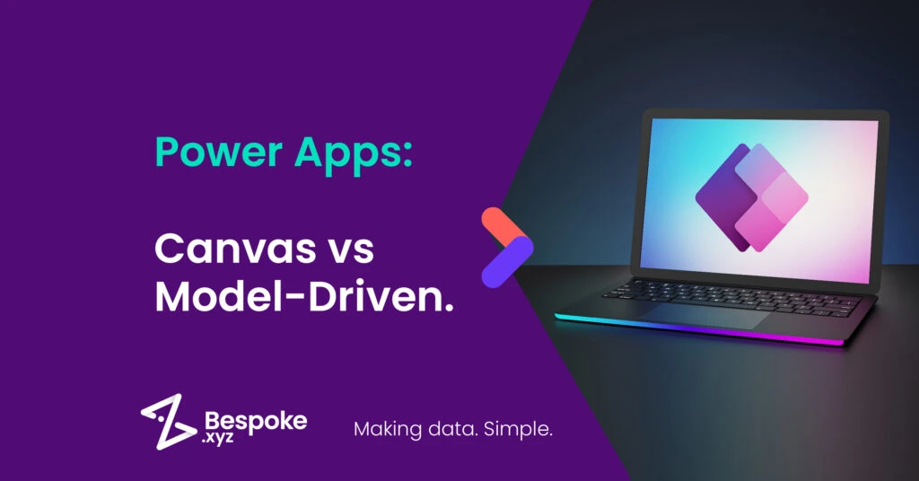 Power Apps Canvas Vs Model driven | Bespoke YXZ