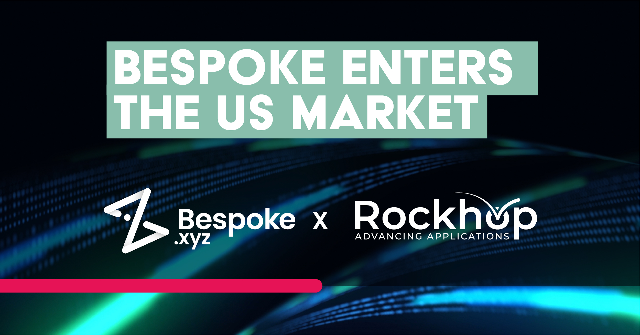 Bespoke Enters The US Market - Bespoke XYZ