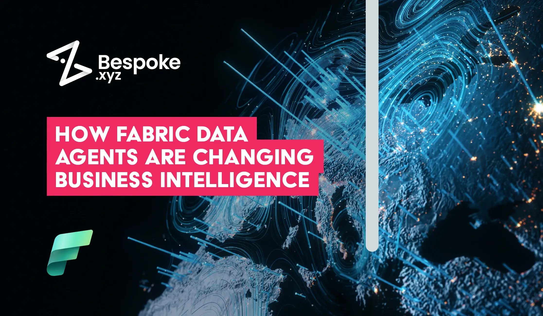 How Fabric Data Agents Are Changing Business Intelligence - Bespoke XYZ